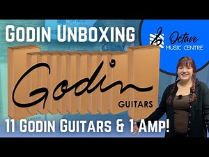 Unboxing 11 NEW Godin Guitars!