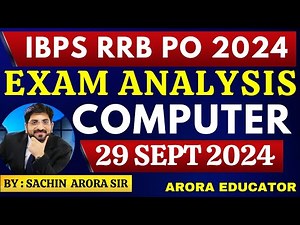 IBPS RRB PO Mains Computer Analysis 2024 | Computer Analysis IBPS RRB PO Mains | Sachin Arora |
