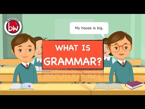 What is Grammar? | Brainweave Animated English Series #elearning