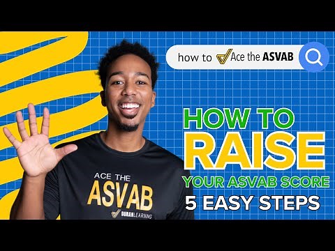 How to Raise Your ASVAB Score (5 Easy Steps)