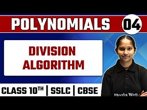 POLYNOMIALS - 04 | Division Algorithm | Maths | Class 10th / SSLC / CBSE