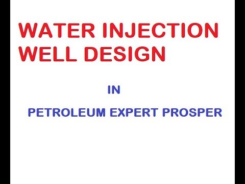 Prosper Part 16(water injection well)