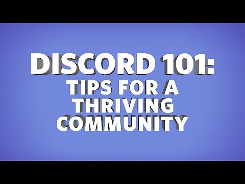 Discord 101: Tips for a Thriving Community