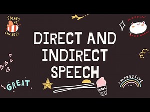 Direct and Indirect Speech - MELC Based