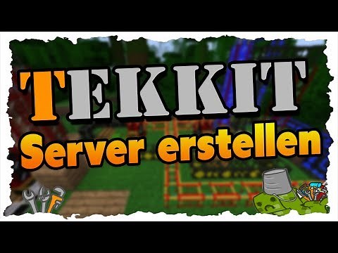 Tekkit Server erstellen Tutorial - Tekkit im Multiplayer