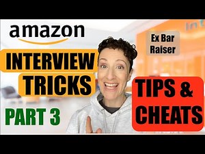 Amazon Interview Tricks, Tips And Cheats-Part 3