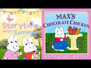 🐰 Max's Chocolate Chicken 🍫 | Max and Ruby Easter Read-Aloud | Storytime with Summer