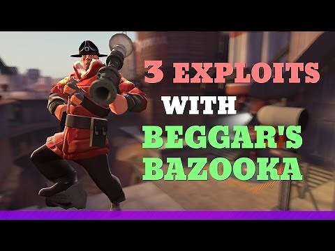 TF2 - 3 Exploits with Beggar's Bazooka