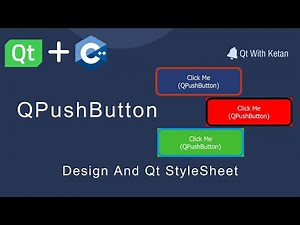 Customizing Qt QPushButton with QSS: Stylish Designs Made Simple | Qt C++ | Qt Creator | Qt Tutorial