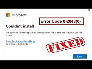 How To Fix Microsoft Office Couldn't Install Error | Error Codes 0-2048(0) & 0-2054(0)