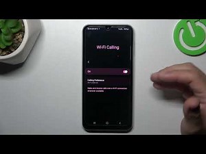How to Manage Wi-Fi Calling on Samsung Galaxy A24?