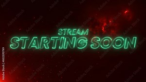 Stream starting soon neon text animation suitable for video live streaming. Animated neon starting soon text, advertising next business concept. Glowing Light 4K.