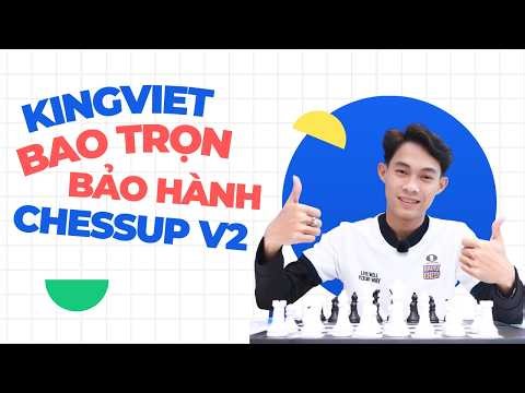 Bảo Hành Bàn Cờ ChessUp V2 Tại KingViet Như Thế Nào?