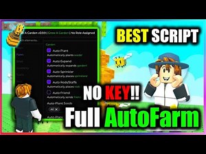 [🐝BEST] Grow a Garden Script - Full Autofarm, Many features (NO KEY!!)