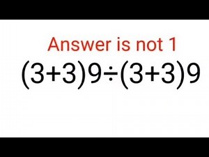 (3+3)9÷(3+3)9 Answer is not 1. Can you solve this Ukraine Math Test problem?#math #ukraine