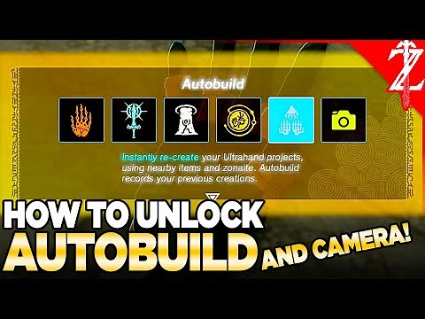 How to Get Autobuild in Tears of the Kingdom (and Camera!)