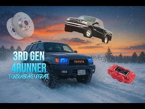 3rd GEN 4RUNNER TUNDRA BRAKE UPGRADE!