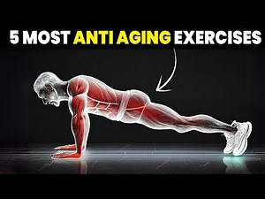 5 Most Anti Aging Exercises