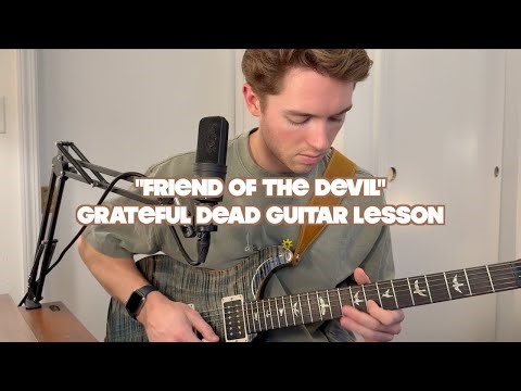 "Friend of the Devil" Grateful Dead Guitar Lesson