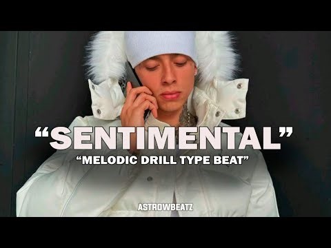 [FREE] Sad Melodic Drill x Central Cee x Lil Tjay Type Beat 2025 - "SENTIMENTAL" | Sad Vocal Drill