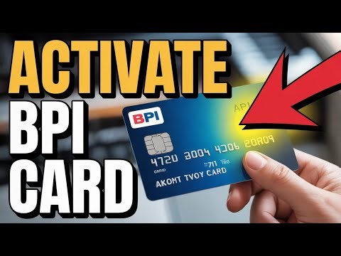 How to Activate Your BPI Credit Card – Step by Step