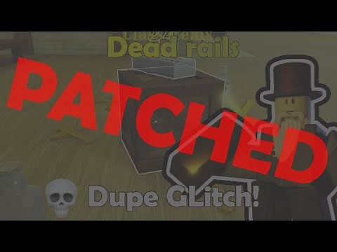 Dead Rails Duplication Glitch Still Works!