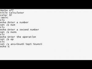 Batch Tutorial - How to create a simple calculator using Batch Programming
