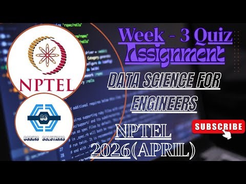 Data Science For Engineers | Week 3 Answers 2026 (April) | NPTEL 2026(April)|