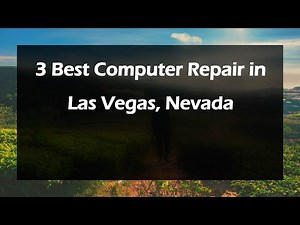 3 Best Computer Repair in Las Vegas, Nevada | PC Repair