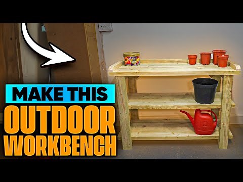 How To Make An Outdoor Workbench/ Potting Table!