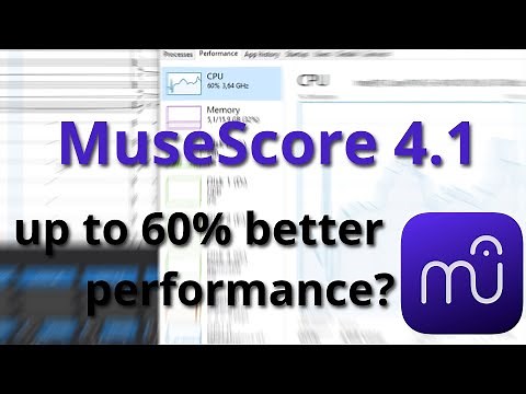 MuseScore 4.1 - Performance Improvements