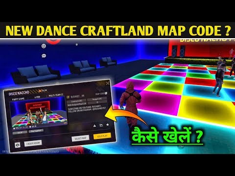Dance Craftland Map Code | Free Fire Dance Map Code | FF New Dance Craftland Map Code