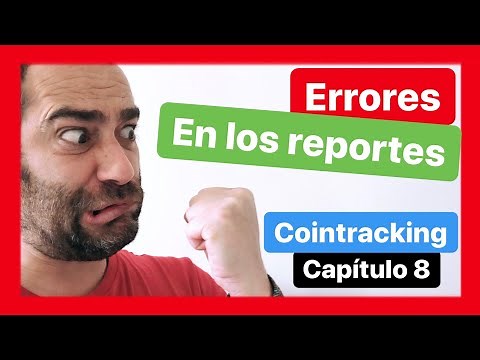 Tutorial Cointracking 8 -Errores en el Informe de Tax Report