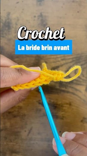 Crochet tuto - la bride brin avant facile - explications détaillées #crochet