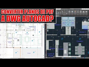 CONVERTIR PLANOS PDF A AUTOCAD DWG