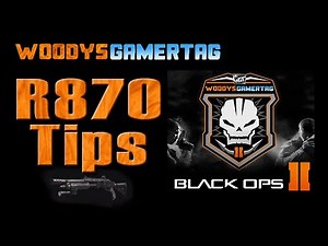 Black Ops 2- R870 Class Setup and Testing