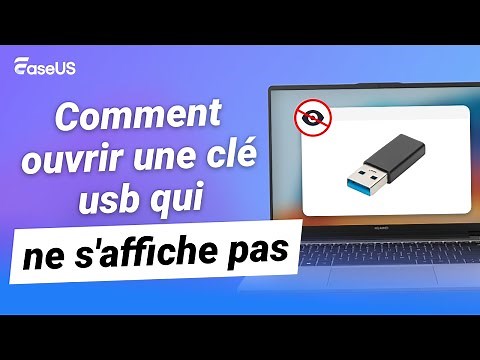 Comment lire ou ouvrir une clé USB qui ne s'affiche pas