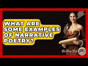 What Are Some Examples Of Narrative Poetry? - The Prose Path