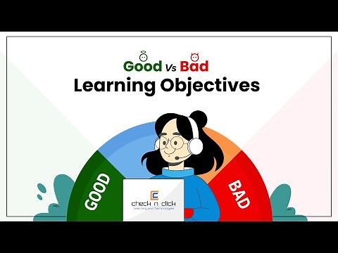 Good Vs Bad Learning Objective