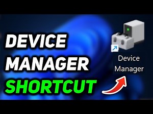 How to Create Device Manager Shortcut on Desktop Windows 11