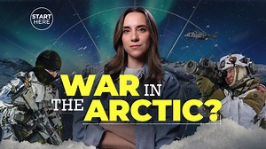 War in the Arctic? | Start Here