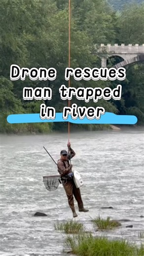 777K views · 555 reactions | A helping hand from a drone! See how a man trapped by rising river waters was eventually rescued by a drone in east China's Zhejiang Province. #DroneRescue#China#TechForGood | FlyOverChina | Facebook