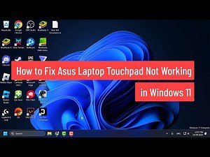 How to Fix Asus Laptop Touchpad Not Working in Windows 11