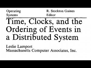 Read a paper: Time, clocks, and the ordering of events in a distributed system