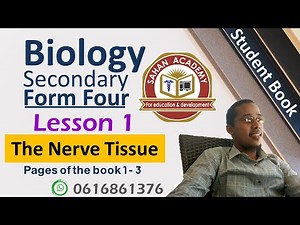 BIOLOGY FORM 4 | LESSON 1 | THE NERVE TISSUE