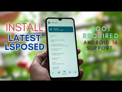 ✨ LSPosed for Android 16: How to Install & Update (Rooted Phones Only!) 💡