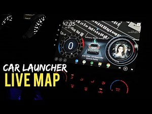 Car Launcher Customized Theme with Live Maps
