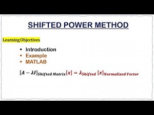 Shifted Power Method Example with Matlab Discussion