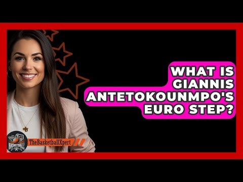 What Is Giannis Antetokounmpo's Euro Step? - The Basketball Xpert