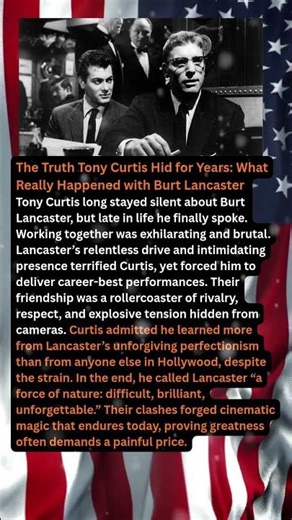 The Truth Tony Curtis Hid for Years: What Really Happened with Burt Lancaster